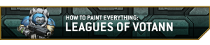 How To Paint Everything: The Leagues of Votann (Updated June 10, 2025 ...