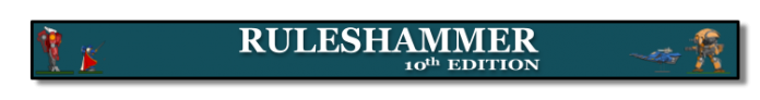 Ruleshammer 40k: The 10th Edition Commentary Has An Answer For That ...
