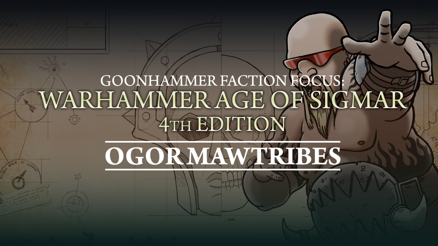 Faction Pack Overview: Ogor Mawtribes – Age of Sigmar 4th Edition ...