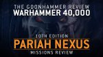 Goonhammer Reviews: The Warhammer 40k Pariah Nexus Missions | Goonhammer
