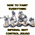 How to Paint Everything: Star Wars Legion Imperial Riot Control Squad ...