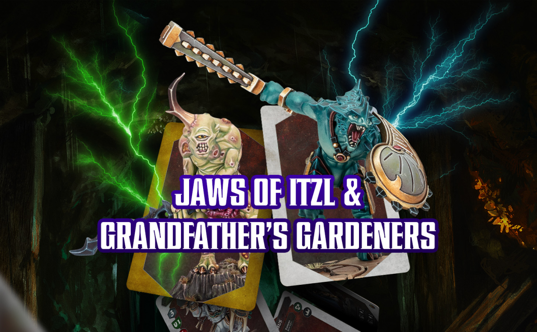 Warhammer Underworlds: Jaws of Itzl and Grandfather’s Gardeners ...