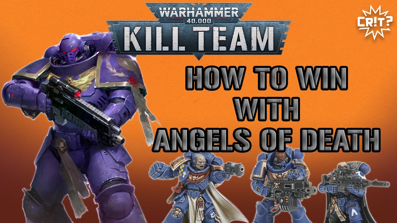 CYRAC: Angels of Death Kill Team Guide | Goonhammer