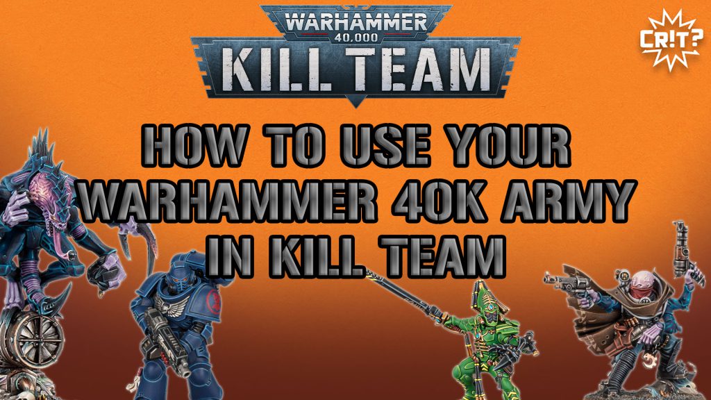CYRAC: How To Use Your Warhammer 40k Armies in Kill Team | Goonhammer