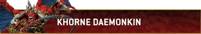 Detachment Focus: Khorne Daemonkin | Goonhammer