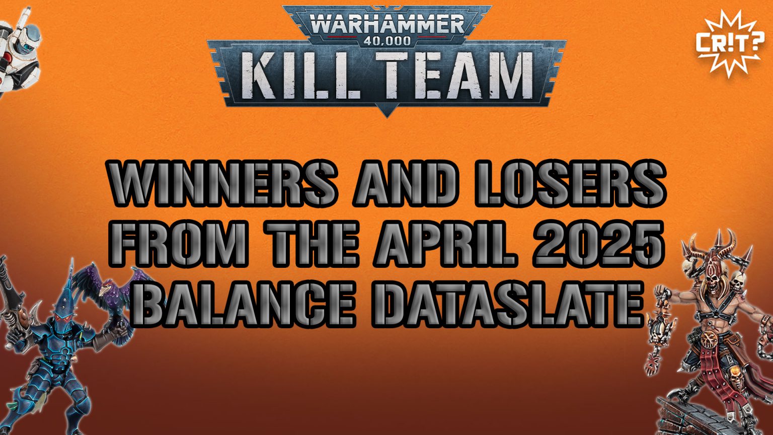 CYRAC: Winners and Losers from the Kill Team April Balance Dataslate ...