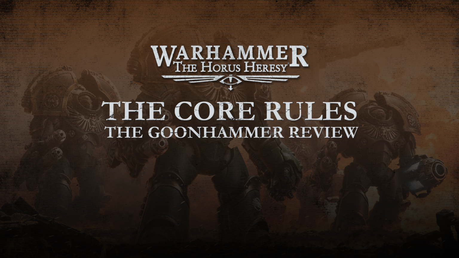 Goonhammer Reviews: Horus Heresy Third Edition Core Rules | Goonhammer