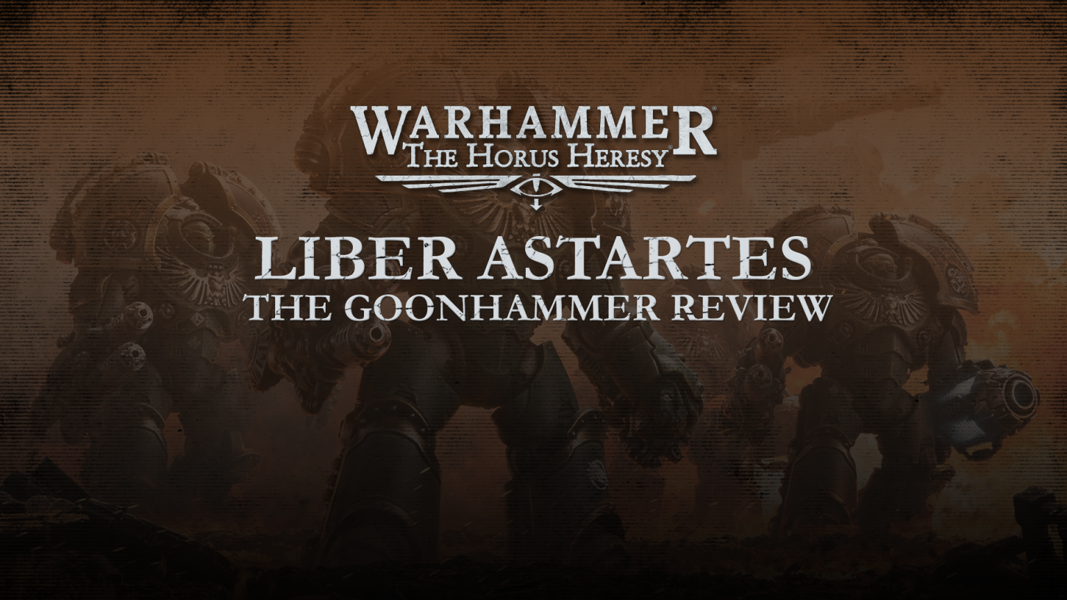 Goonhammer Reviews: Horus Heresy Third Edition Marine Legion Core Units | Goonhammer