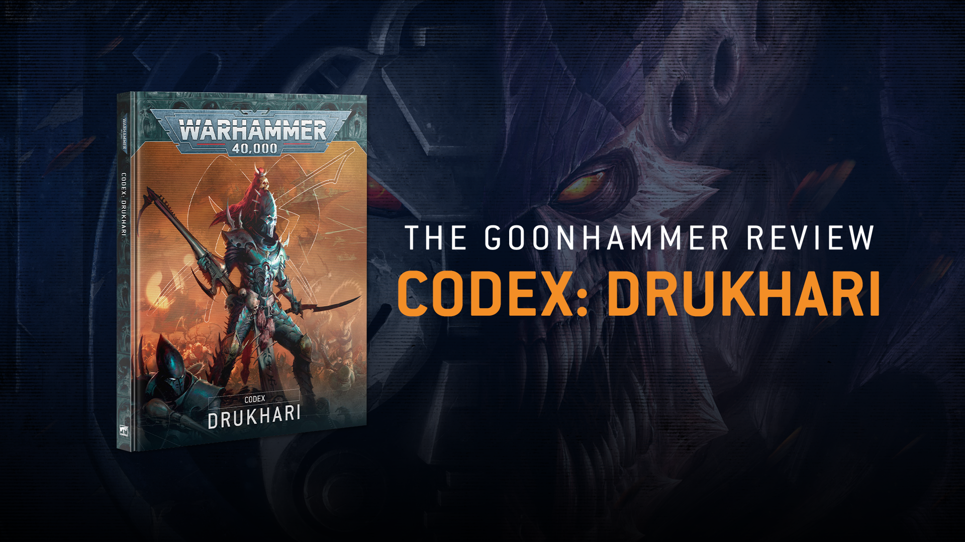 GH_Banner_Drukhari_Review | Goonhammer