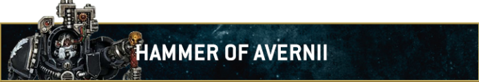Detachment Focus: Hammer of Avernii and Caanok Var | Goonhammer