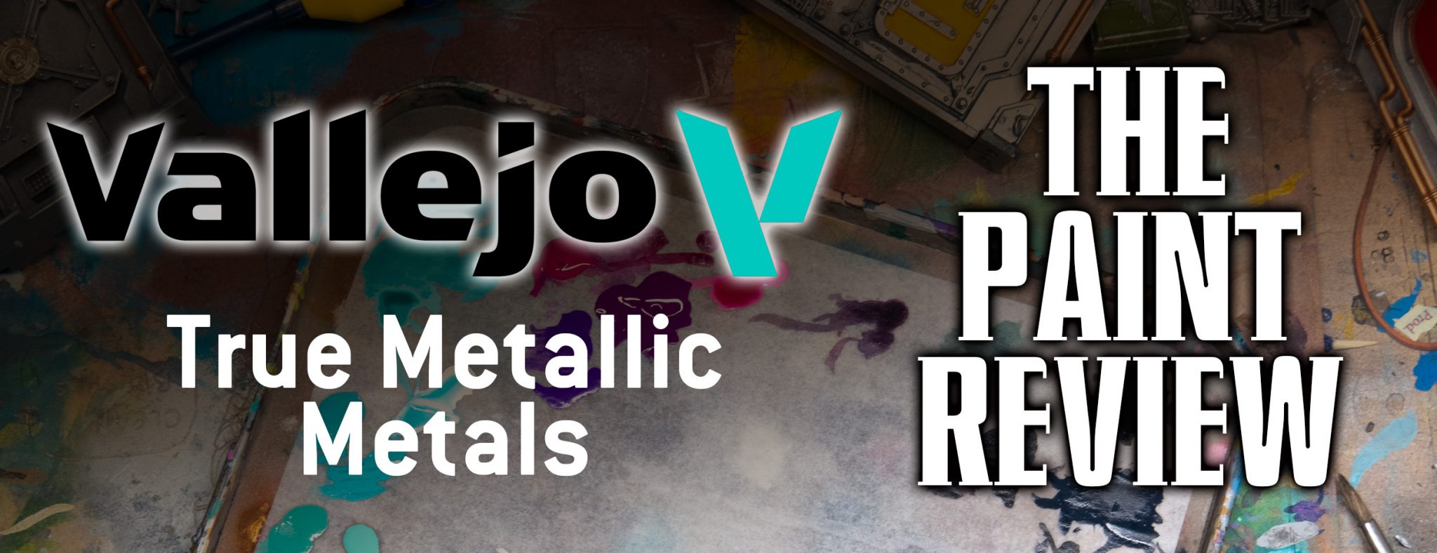 The Paint Review: Vallejo True Metallic Metals – First Look | Goonhammer