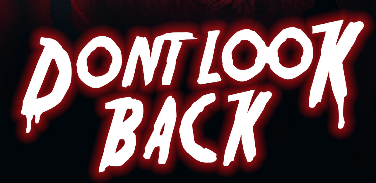 Ghoulhammer Presents: Don’t Look Back, a Horror Cooperative Game ...