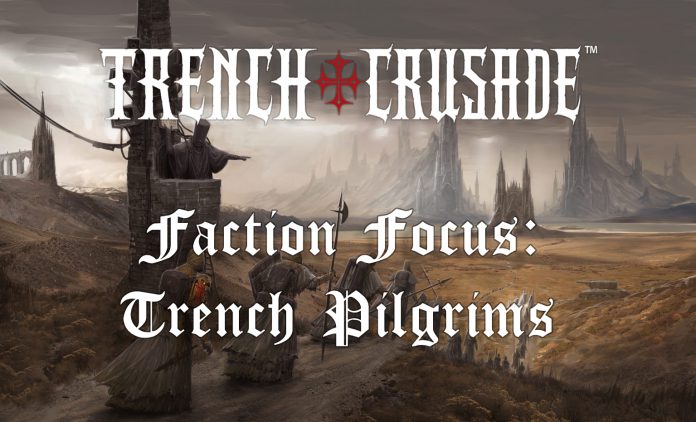 Trench Crusade Faction Focus: Trench Pilgrims | Goonhammer