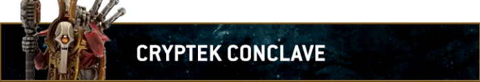 Detachment Focus: Cryptek Conclave | Goonhammer